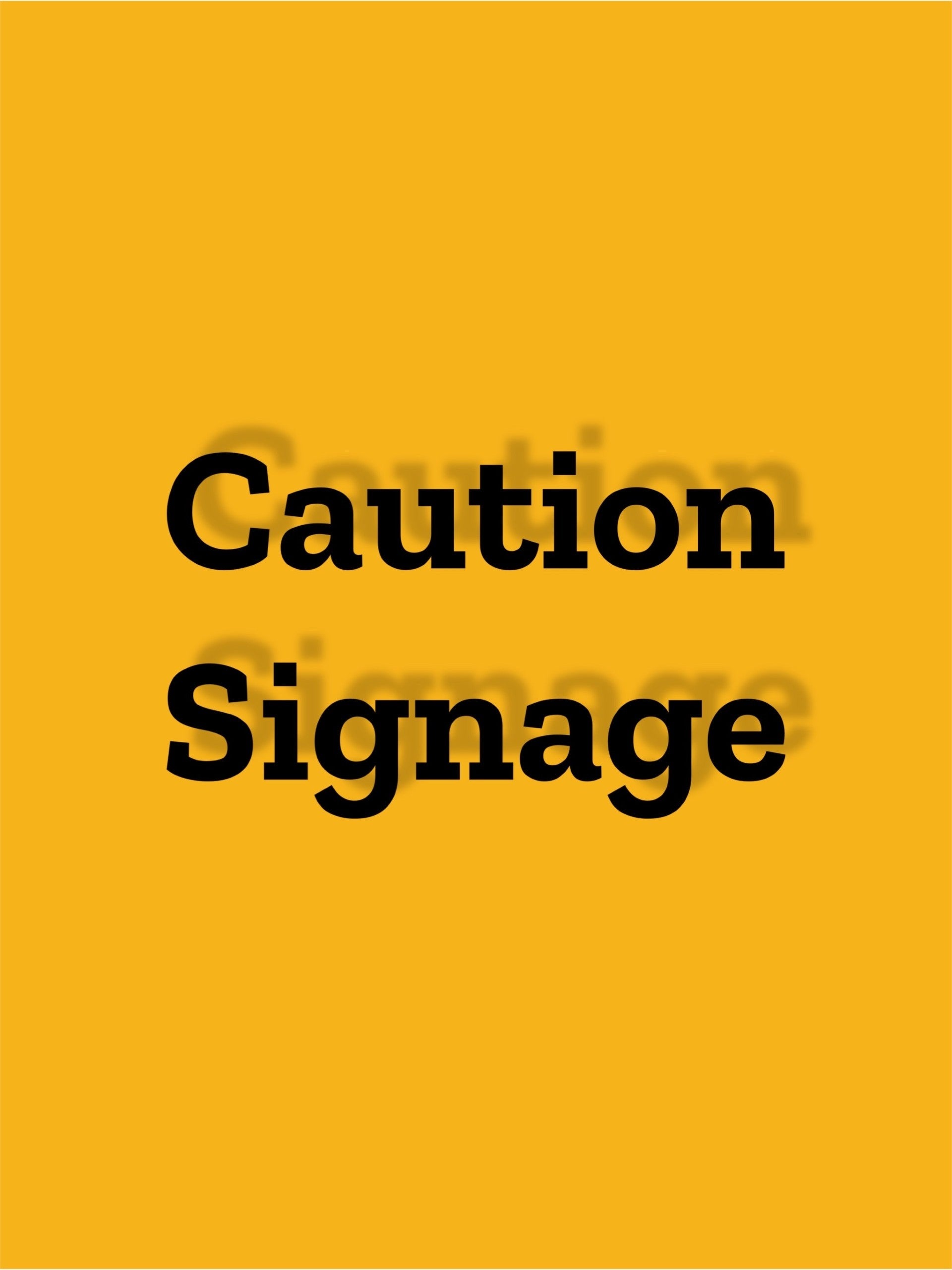 Caution Signs – LB Signs OnLine